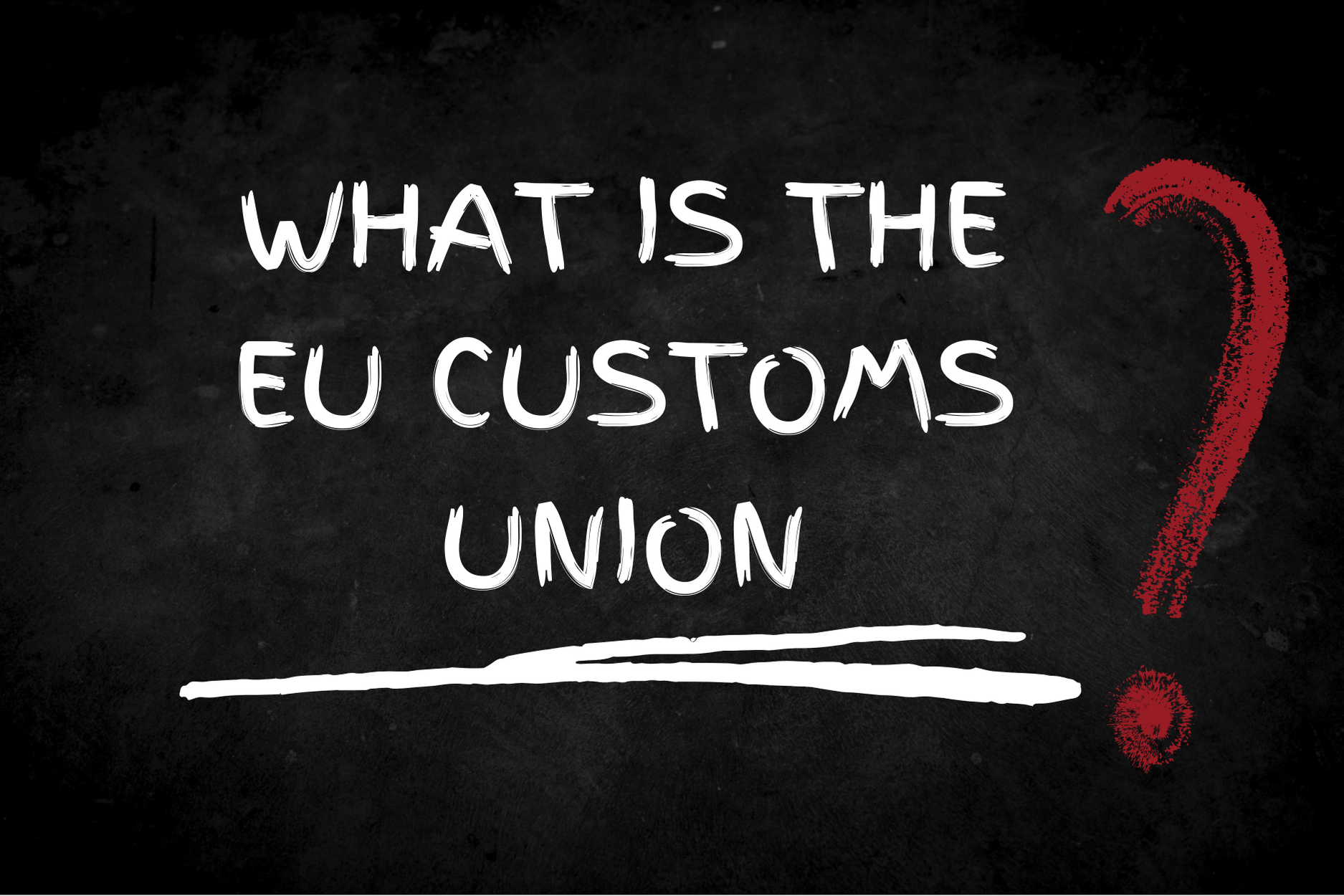 What Is The EU Customs Union Centre On Constitutional Change what-is-the-eu-customs-union-centre-on-constitutional-change